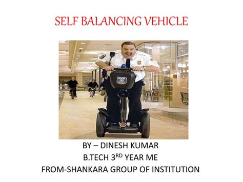 Self Balancing Vehicle Ppt By Dinesh Kr Jaipur Pptx