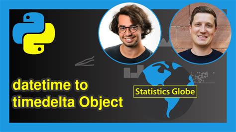 How To Convert Datetime To Timedelta Object In Python Example