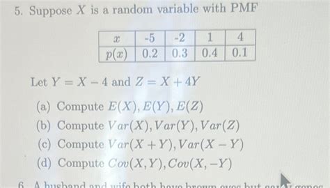 solved suppose x ﻿is a random variable with