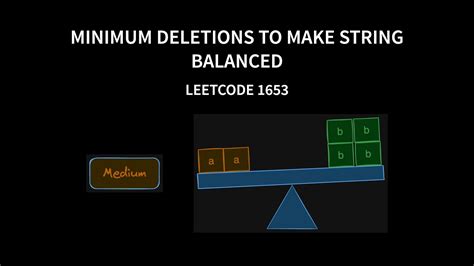 Minimum Deletions To Make String Balanced Leetcode 1653 Java Youtube