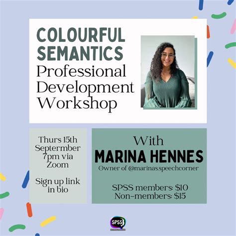 Spss Presents To You A Colourful Semantics Workshop By Marina Hennes Speech Pathology
