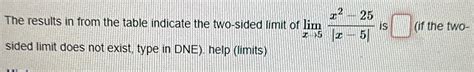 Solved The Results In From The Table Indicate The Two Sided Solved The Results In From The Table Indicate The Two Sided