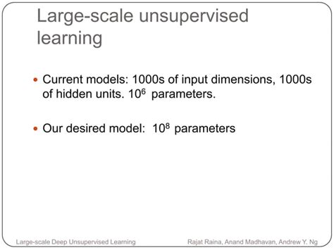 Large Scale Deep Unsupervised Learning Using Graphics Processors Pptx