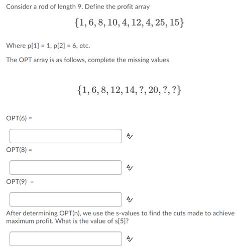 Solved The Rod Cutting Algorithm Presented In Class Assumes