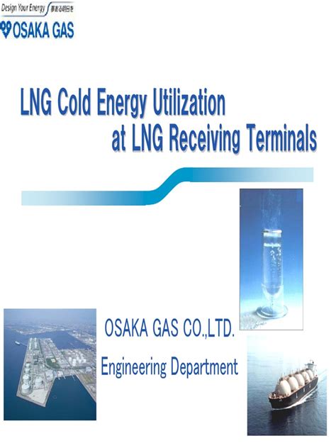 Lng Cold Energy Utilization At Lng Receiving Terminals