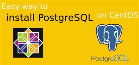Simple Guide On How To Install Postgresql On Linux Centos 7 And Rhel