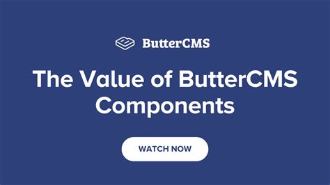 The Value Of Buttercms Components Knowledge Base Buttercms
