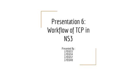 Tcp Workflow In Ns3 Presentation