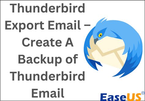 how to backup thunderbird profile [ 2025 thorough guide]