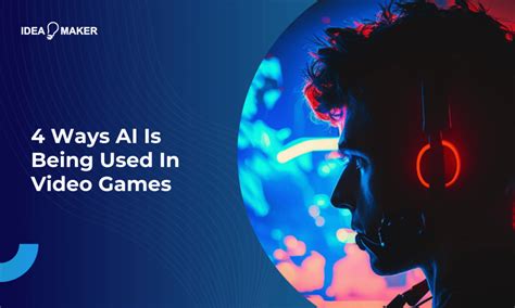 Discover 4 Ways AI Transforms Video Games | Exploring AI in Gaming