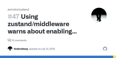 Using Zustandmiddleware Warns About Enabling Devtools In Tests · Issue 47 · Pmndrszustand