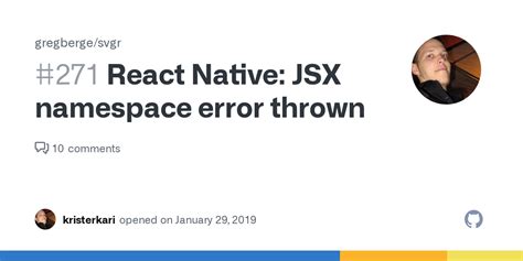 react native jsx namespace error thrown · issue 271 · gregberge svgr
