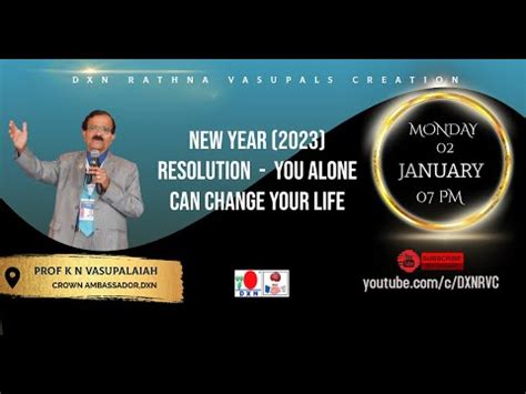 New Year 2023 Resolution You Alone Can Change Your Life PROF K N