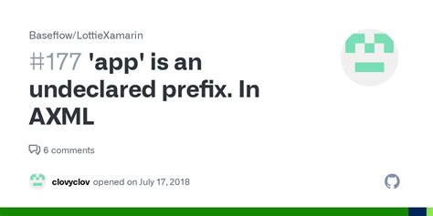 app is an undeclared prefix in axml · issue 177 · baseflow