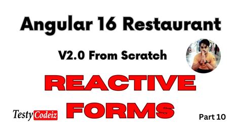 Angular Restaurant Project From Scratch Reactive Forms In Angular Angular Forms With