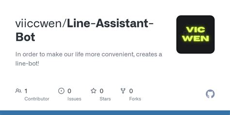 Github Viiccwenline Assistant Bot In Order To Make Our Life More Convenient Creates A Line Bot