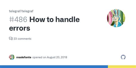 How To Handle Errors · Issue 486 · Telegraftelegraf · Github