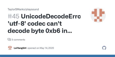 unicodedecodeerror utf 8 codec can t decode byte 0xb6 in position 2