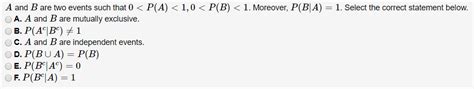 Solved A And B Are Two Events Such That Chegg Com