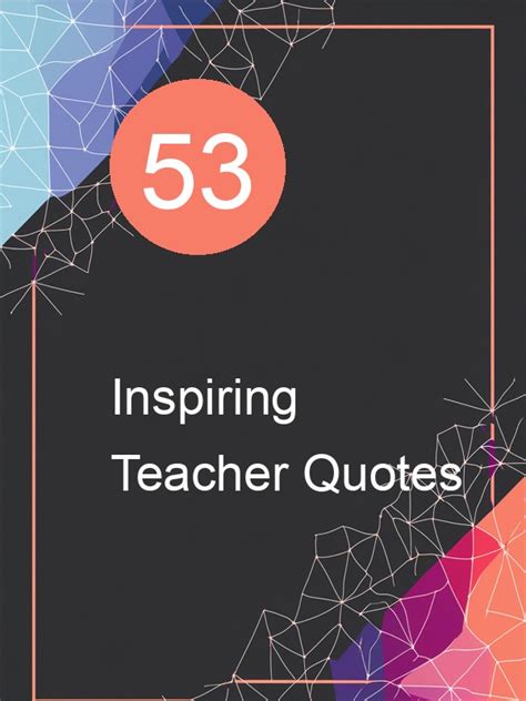 70 Inspiring Teacher Quotes