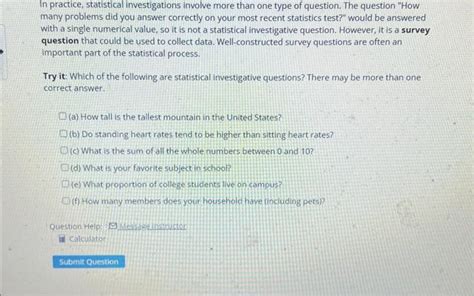 Solved In Practice Statistical Investigations Involve More