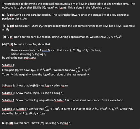 Solved The Problem Is To Determine The Expected Maximum Size Chegg Com