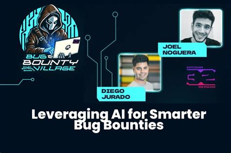 Bugbounty Ai Appsec Automation Bugbountyvillage Defcon Bug Bounty Village Def Con