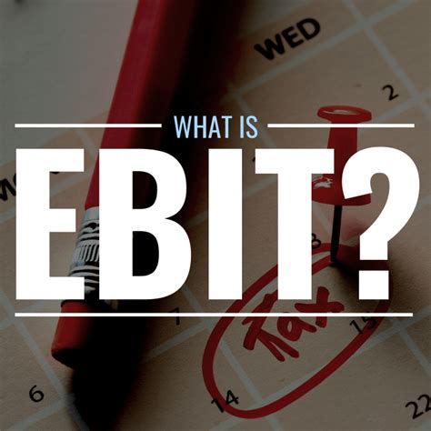 What Is Ebit Definition Calculation And Example Thestreet
