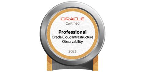 Oracle Cloud Infrastructure 2023 Certified Observability Professional