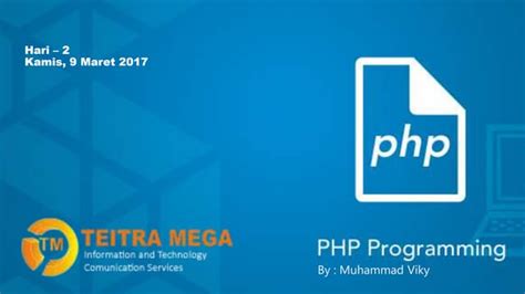 Berkenalan Dengan Bahasa Php Pemrograman Web Ppt