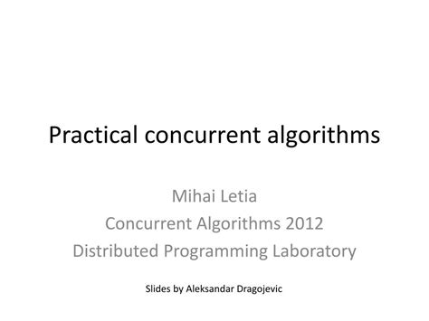 Ppt Practical Concurrent Algorithms Powerpoint Presentation Free Download Id5670252