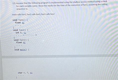 Solved 12 Assume That The Following Program Is Implemented