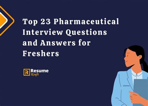 Top Pharmaceutical Interview Questions And Answers For Freshers In ResumeKraft