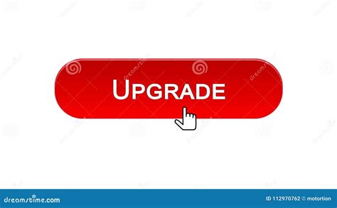 upgrade web interface button clicked with mouse cursor red color
