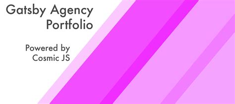 Building And Designing A Portfolio Site Using Gatsby Js And Cosmic Js Codementor