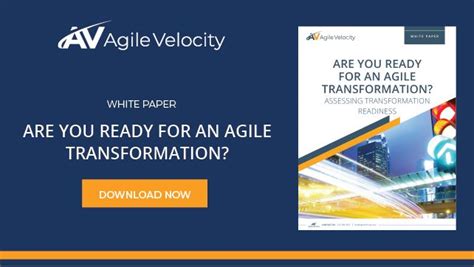 Agile Transformation Readiness White Paper Agile Velocity Agile Velocity