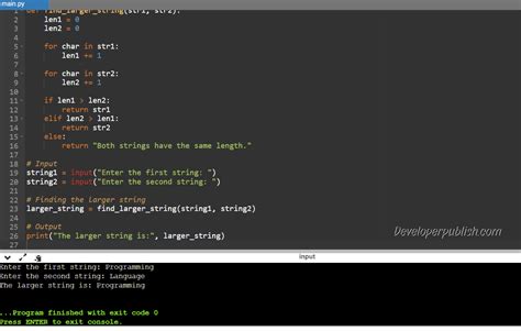 Python Program To Find The Larger String Without Using Built In Functions