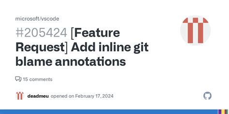 Feature Request Add Inline Git Blame Annotations · Issue 205424