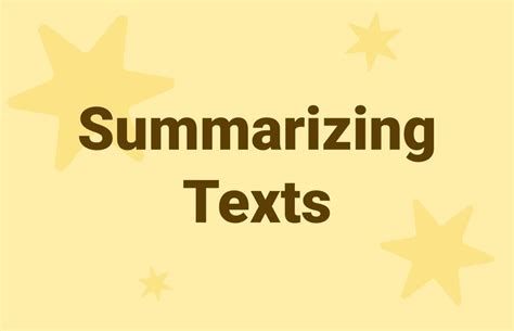 How To Summarize A Text The Right Way A Step By Step Guide