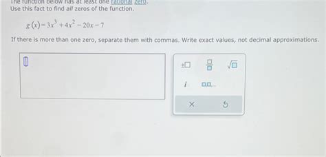 Solved The Function Below Has At Least One Rational Zero Use Chegg Com