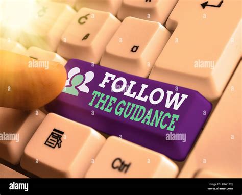 Writing Note Showing Follow The Guidance Business Concept For
