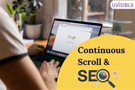 Googles Continuous Scrolling How SEO Will Get Impacted Uvisible