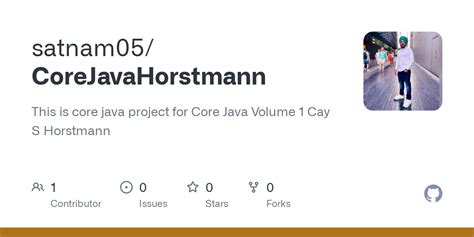 GitHub Satnam05 CoreJavaHorstmann This Is Core Java Project For Core