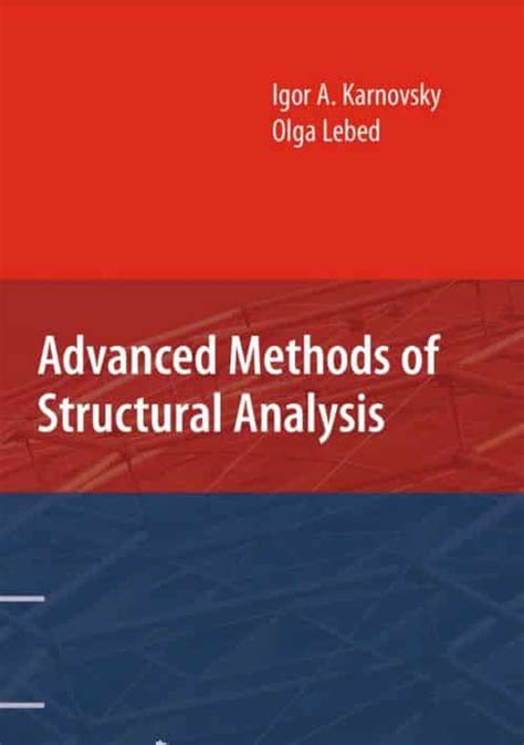 Advanced Methods Of Structural Analysis Engiverse