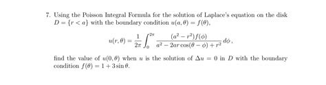 Solved 7 Using The Poisson Integral Formula For The