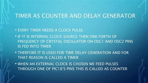 Pic18 Timer Programming In Assembly And C Ppt