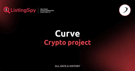 Curve Crypto Project Curve Token Listings Events Analysis Listingspy