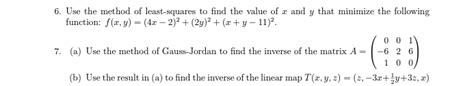 Use The Method Of Least Squares To Find The Value Chegg