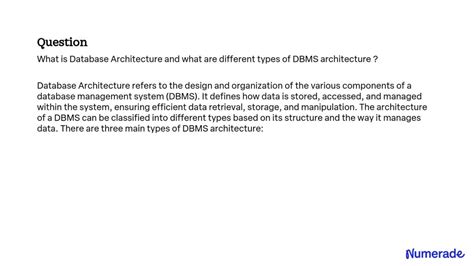 Solved What Is Database Architecture And What Are Different Types Of