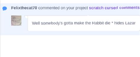 Cursed Scratch R Cursedcomments